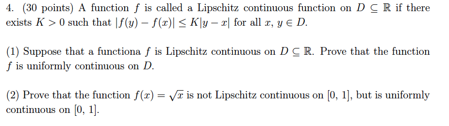 Solved A function f is called a Lipschitz continuous | Chegg.com