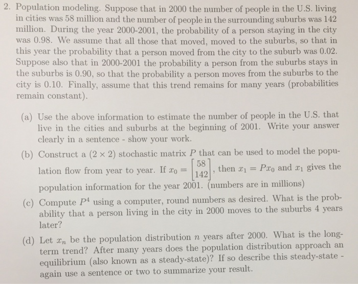 Solved Population modeling with Markov process and | Chegg.com