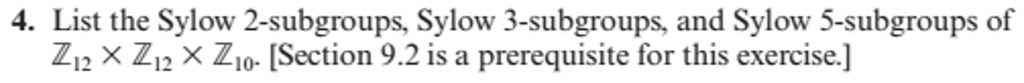 Solved List the Sylow 2-subgroups, Sylow 3-subgroups, and | Chegg.com