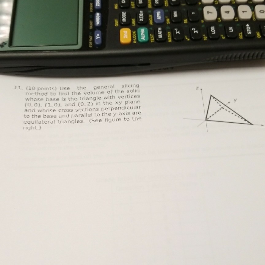 Solved (10 points) Use the general slicing method to find | Chegg.com