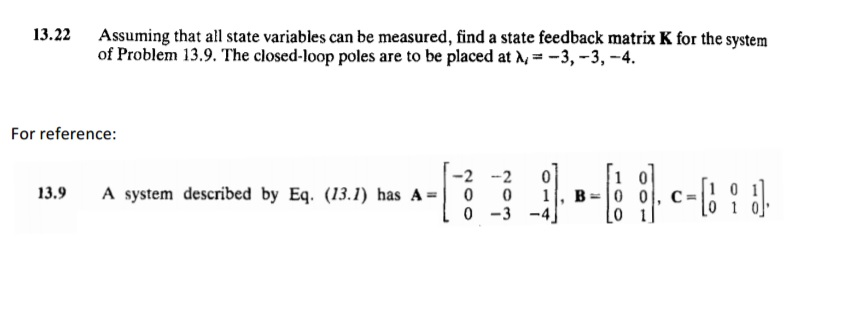Solved Answer the following Linear Systems Question, using | Chegg.com