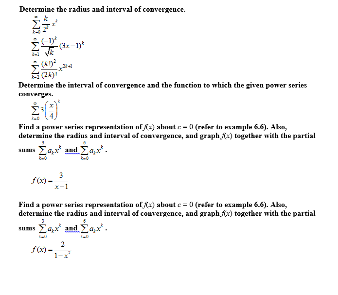 Solved Determine The Radius And Interval Of Convergence
