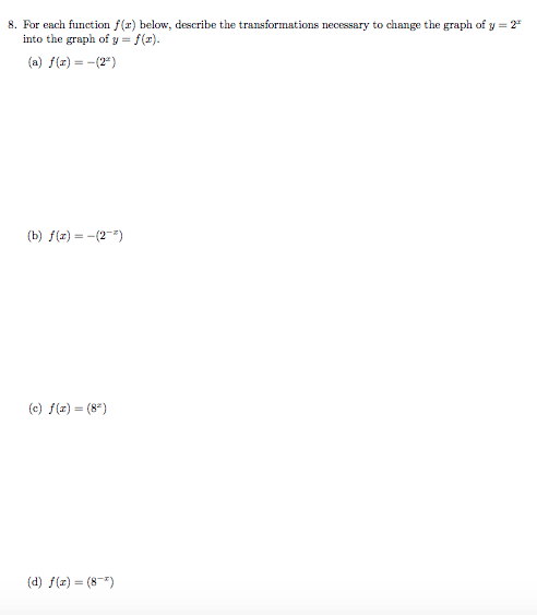 Solved 8. For each function f(x) below, describe the | Chegg.com