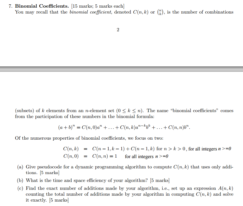 Solved 7. Binomial Coefficients. 15 marks; 5 marks each You | Chegg.com