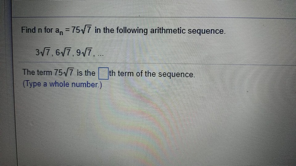 Solved Find n for an-75/7 in the following arithmetic | Chegg.com