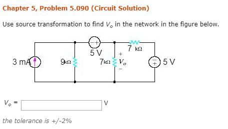 Solved Chapter 5, Problem 5.090 (Circuit Solution) Use | Chegg.com