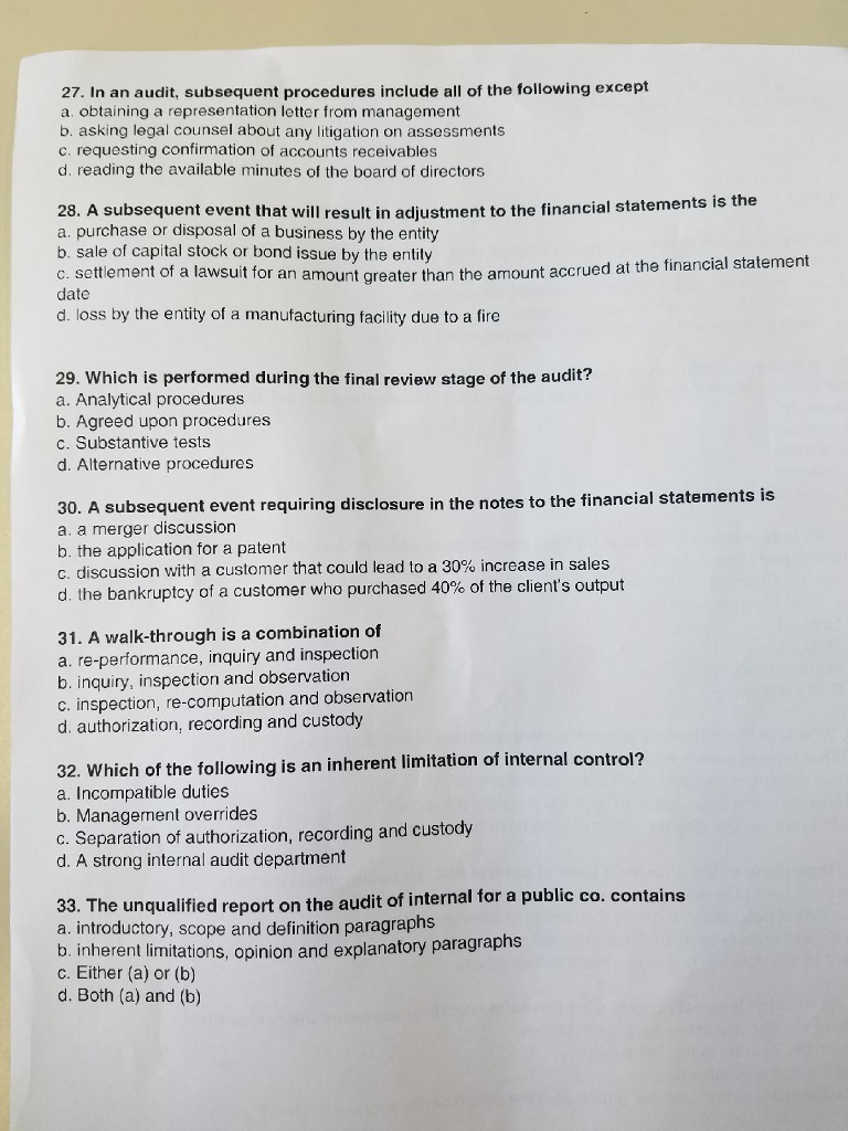 Solved In an audit, subsequent procedures include all of the | Chegg.com