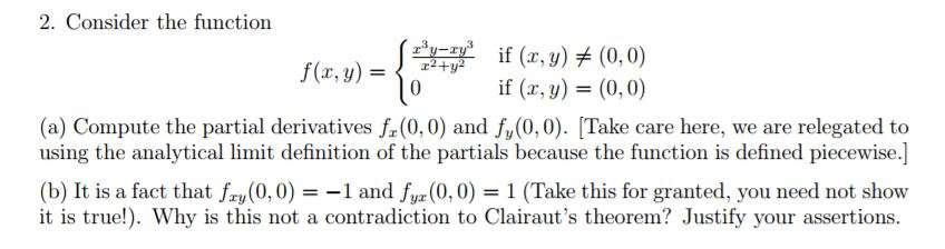 Solved Consider the function f(x, y) = {x^3 y - | Chegg.com