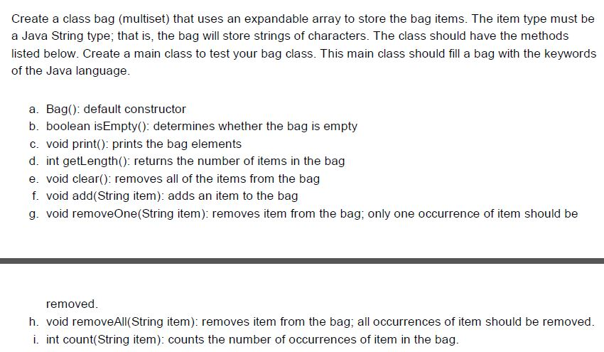 Solved Create A Class Bag Multiset That Uses An Expandable