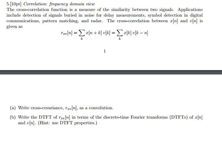 Solved 5. 10pt Correlation: frequency domain view The | Chegg.com