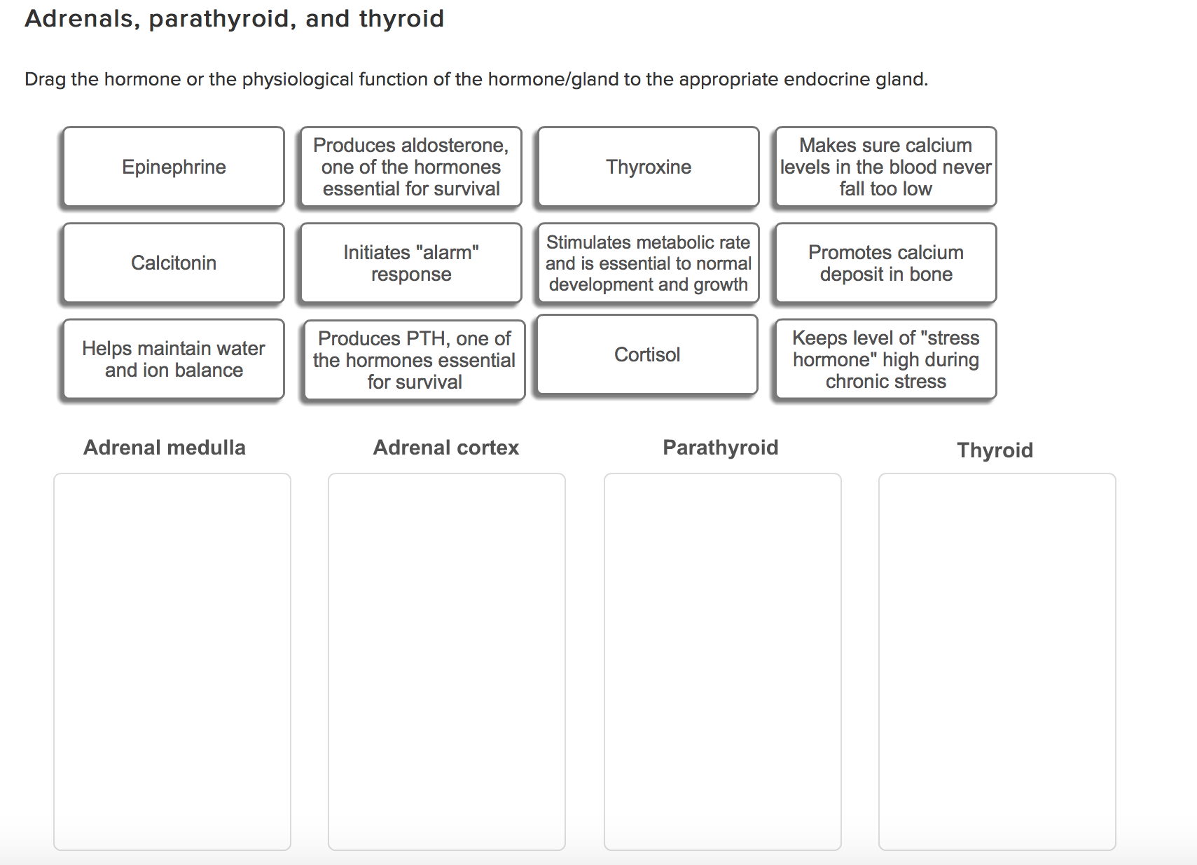 Solved Drag the hormone or the physiological function of | Chegg.com