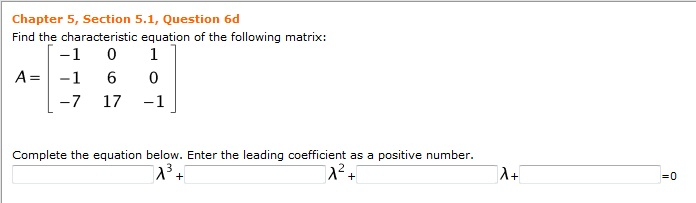 Solved Find the characteristic equation of the following | Chegg.com