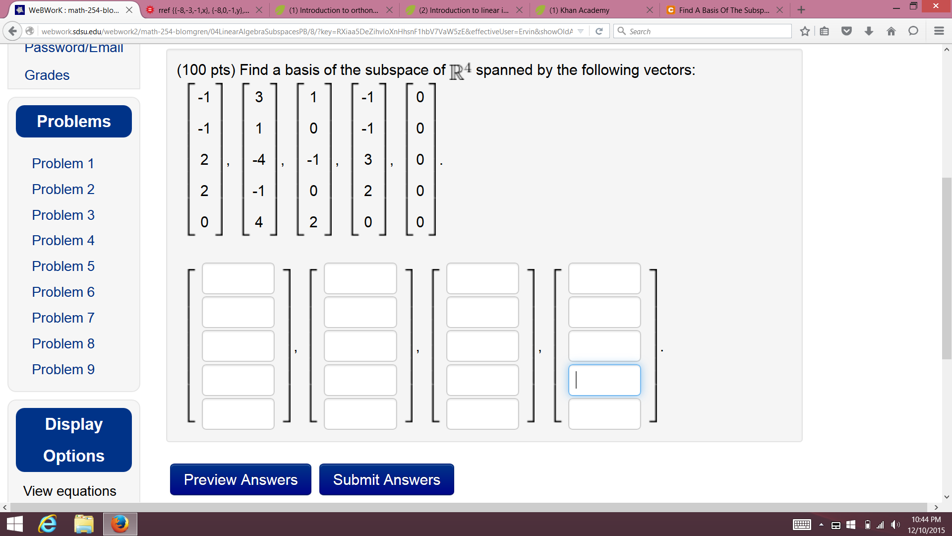 Solved Find a basis of the subspace of spanned by the | Chegg.com