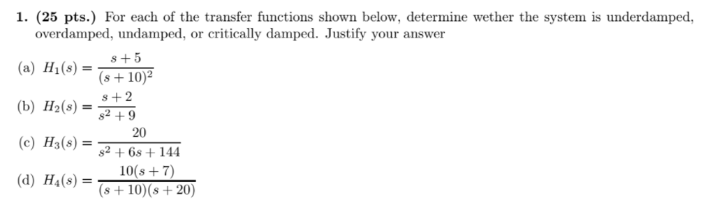 Solved 1. (25 pts.) For each of the transfer functions shown | Chegg.com