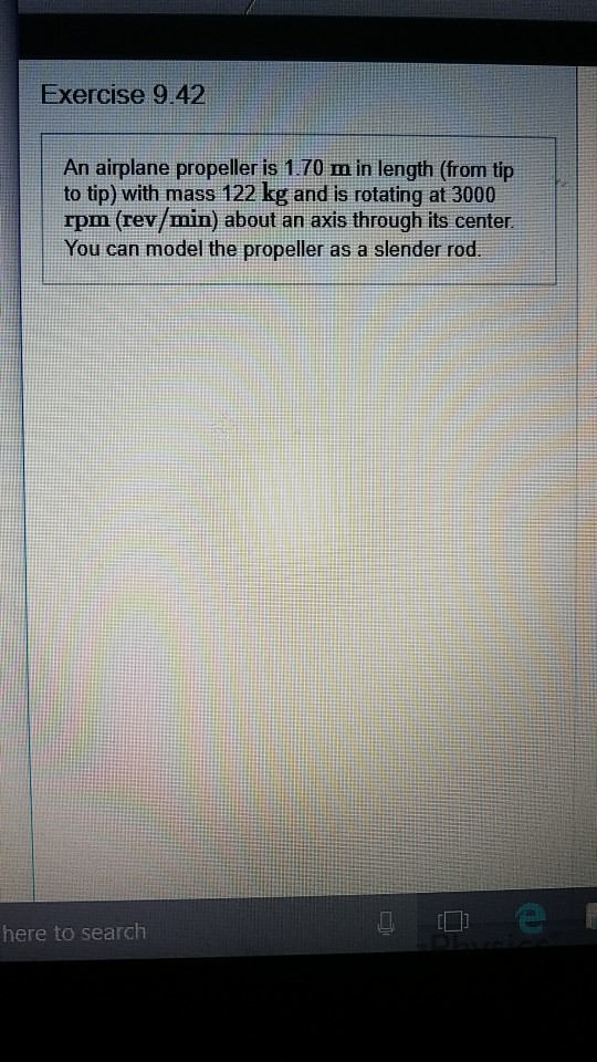 Solved Exercise 9.42 An airplane propeller is 1.70 m in | Chegg.com