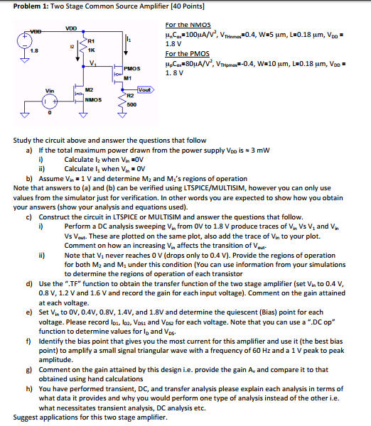 Solved Two Stage Common Source Amplifier Study the circuit | Chegg.com