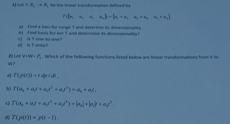 Solved 1) Let T: R, ->R, be the linear transformation | Chegg.com