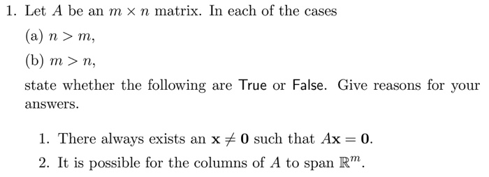 Solved Let A be an m x n matrix. In each of the cases n > | Chegg.com