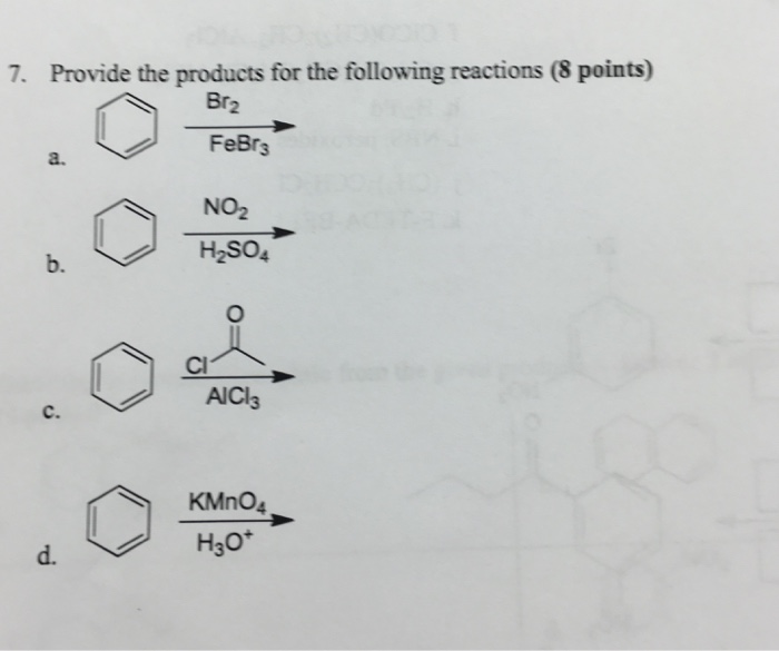 Solved Provide the products for the following reactions | Chegg.com