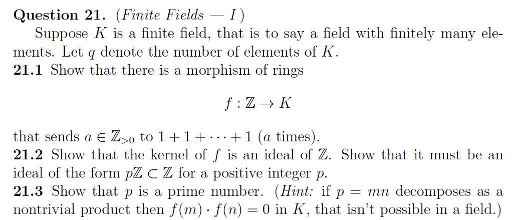 Solved Question 21. (Finite Fields _ I) Suppose K is a | Chegg.com