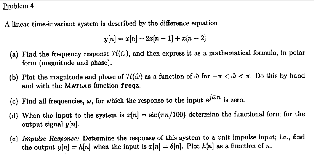 Solved A linear time-invariant system is described by the | Chegg.com