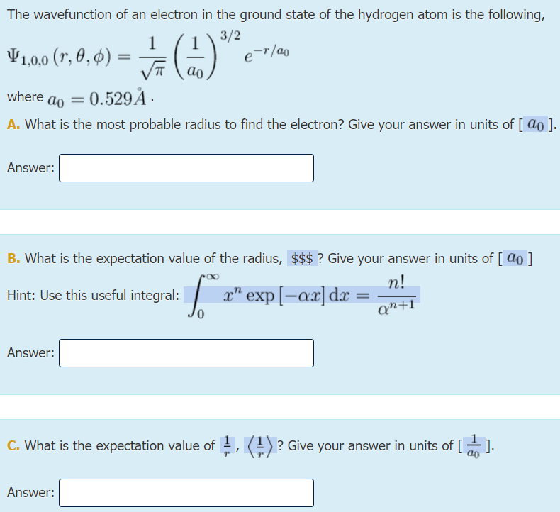 Solved The Wavefunction Of An Electron N The Ground State