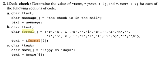 Solved Determine the value of *text, *(text + 3), and *(text | Chegg.com