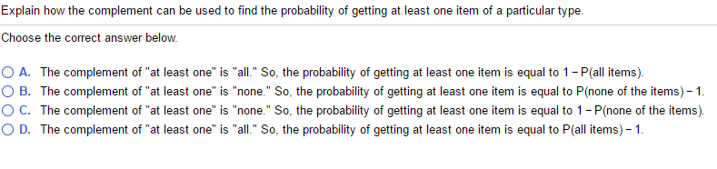 Solved Explain how the complement can be used to find the | Chegg.com