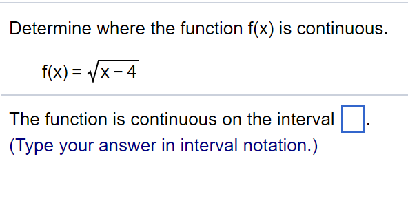 Solved 3x Determine where the function F(x)- is continuous 2 | Chegg.com