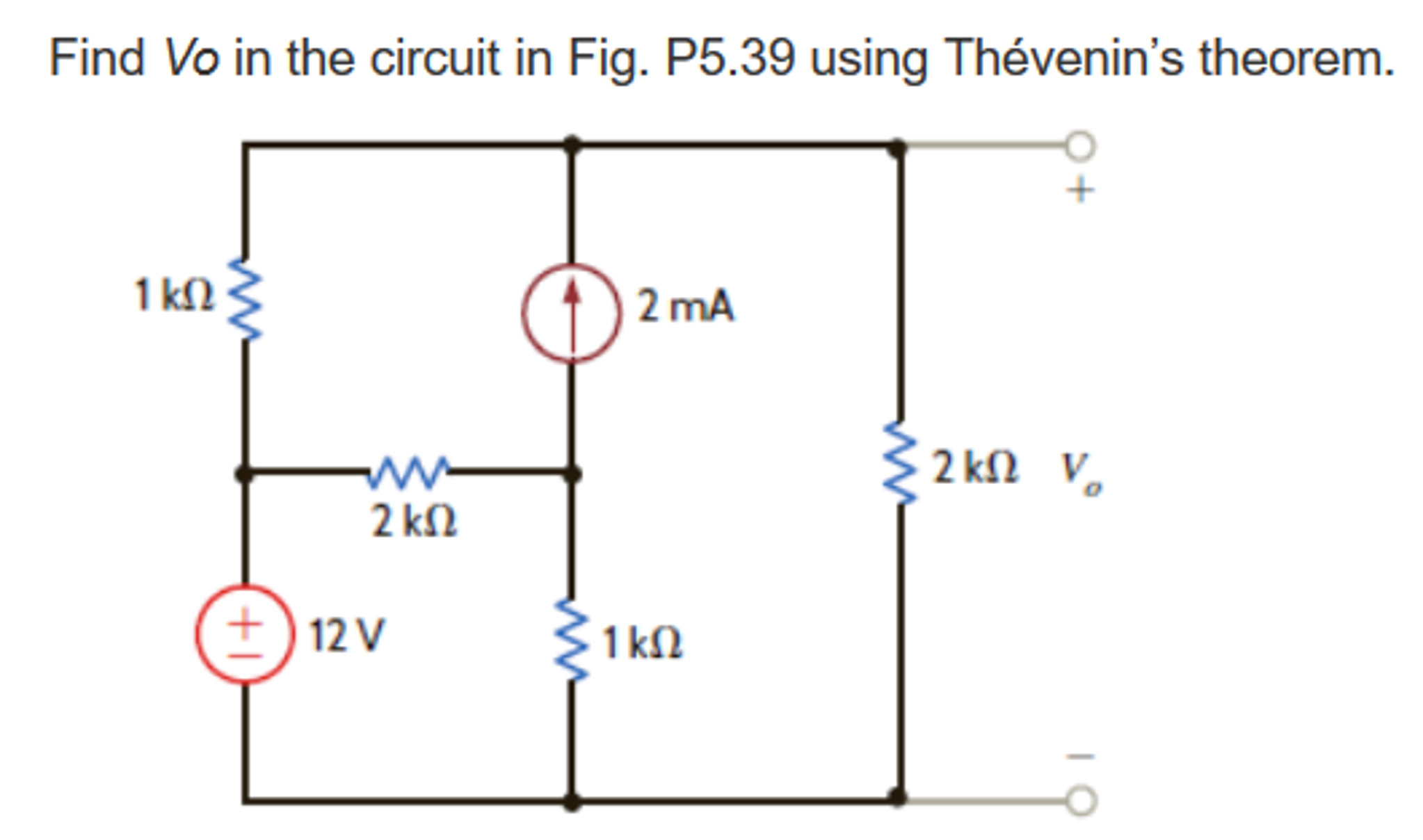 Solved Find V_o in the circuit in Fig. P5.39 using | Chegg.com