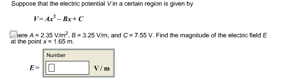 Solved Suppose that the electric potential Vin a certain | Chegg.com