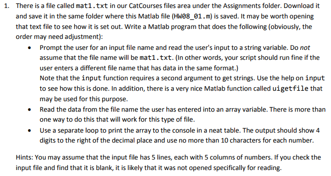 Solved 1. There is a file called mat1.txt in our CatCourses | Chegg.com
