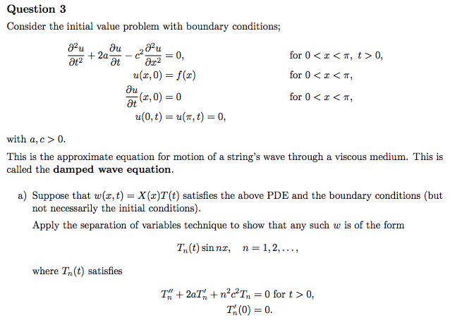 Solved Question 3 Consider the initial value problem with | Chegg.com