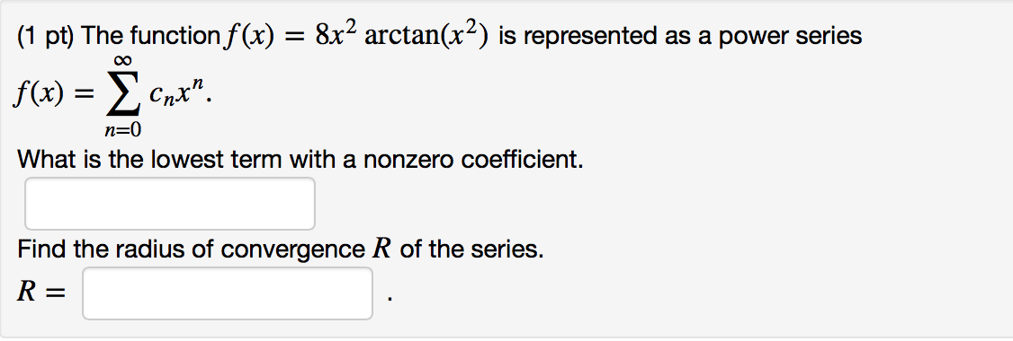 Solved The function f(x) = 8x^2 arctan (x^2) is represented | Chegg.com
