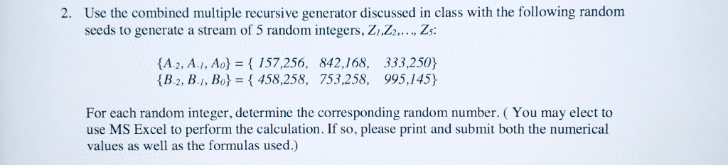 2. Use the combined multiple recursive generator | Chegg.com