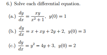 Solved Solve each differential equation.Dy/dx = xy/x^2 + 1' | Chegg.com