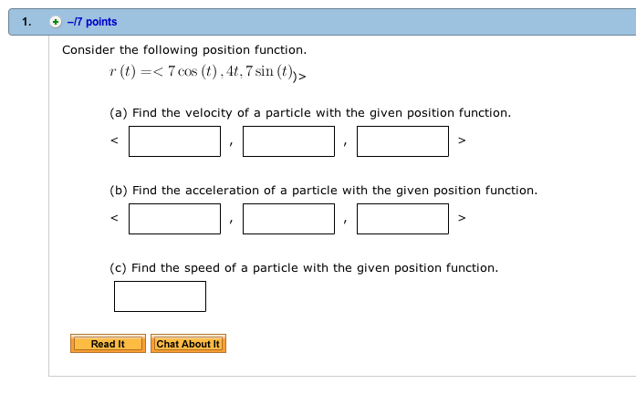 Solved Consider the following position function. Find the | Chegg.com