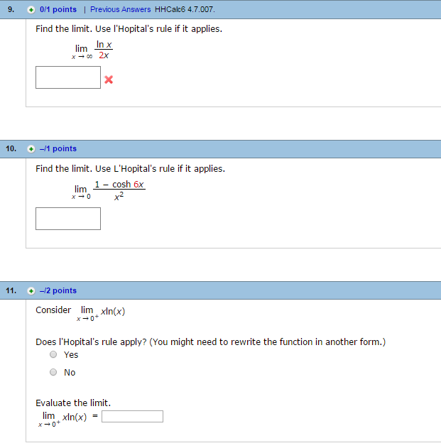 Solved Find the limit. Use L'Hopital's rule if it applies. | Chegg.com