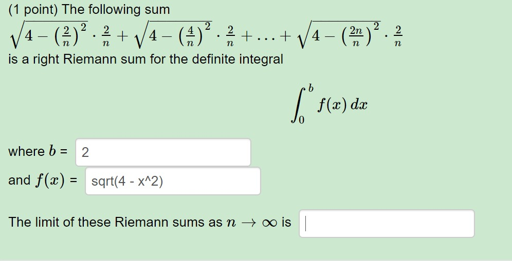 Solved (1 point) The following sum 22.2 4 (2) is a right | Chegg.com