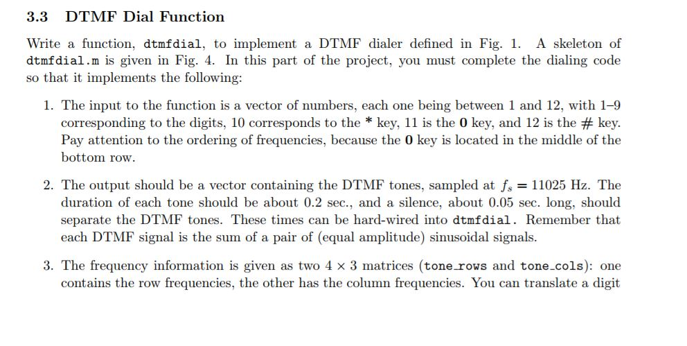 3.3 DTMF Dial Functionn Write a function, dtmfdial, | Chegg.com