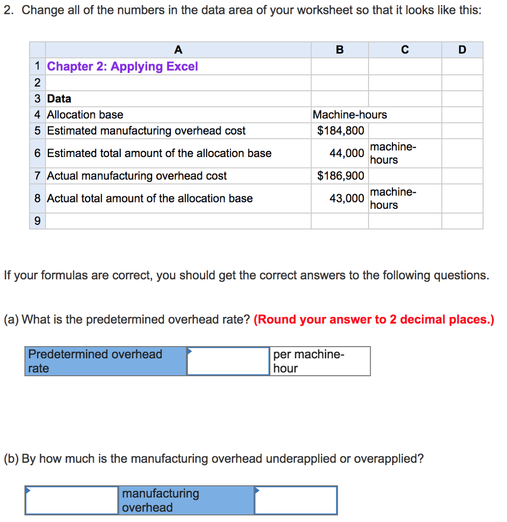 Solved 2. Change all of the numbers in the data area of your | Chegg.com