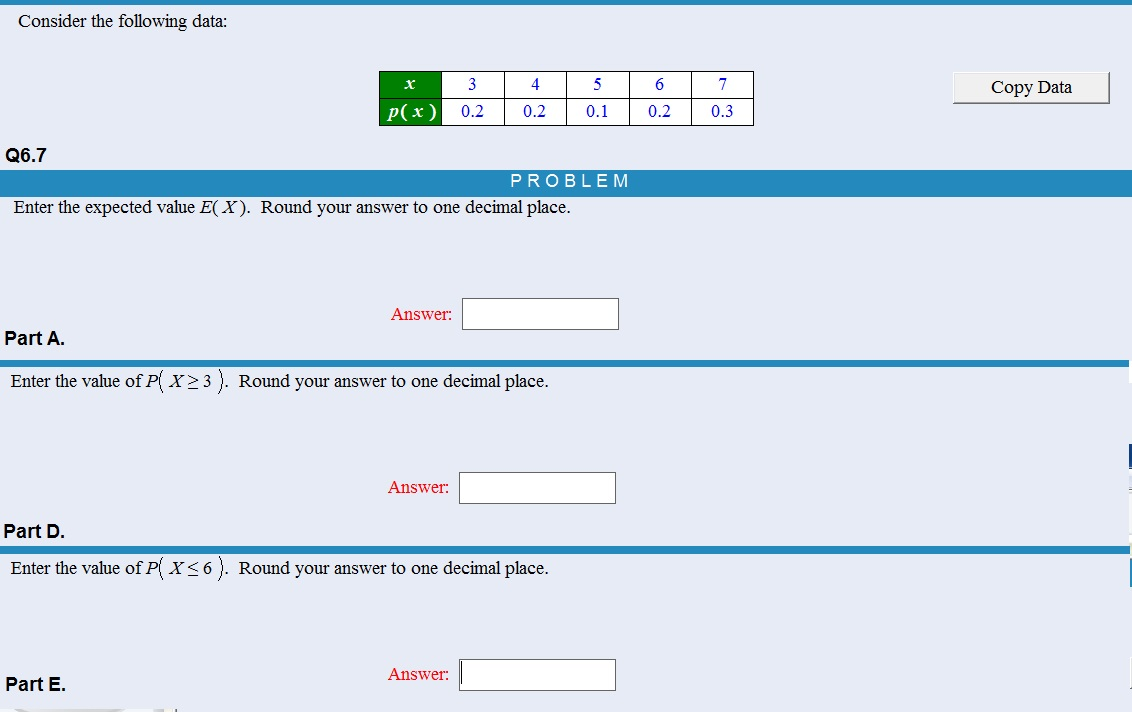 Solved Consider the following data: Enter the expected | Chegg.com