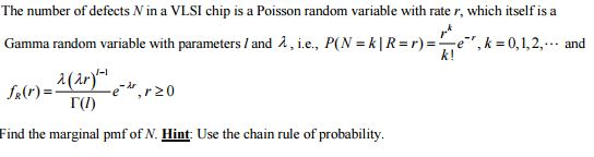 The number of defects N in a VLSI chip is a Poisson | Chegg.com