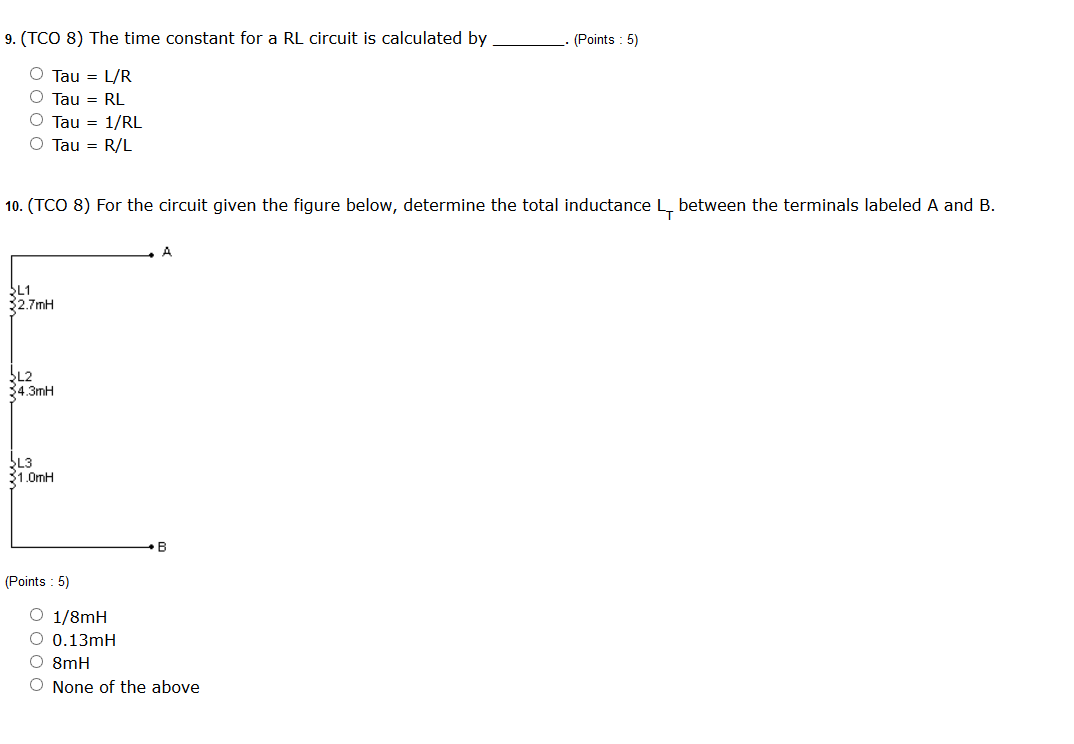Solved The Time Constant For A Rl Circuit Is Calculated By