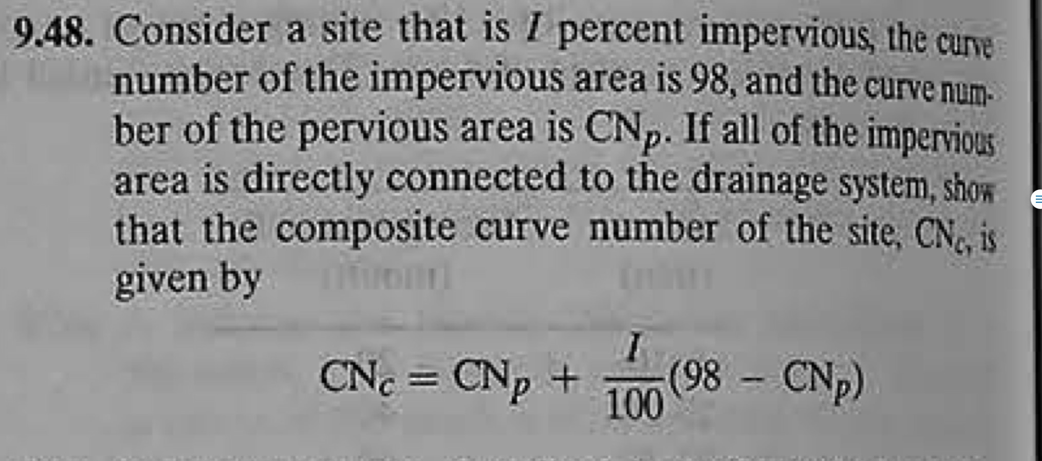 Solved Consider a site that is I percent impervious, the | Chegg.com