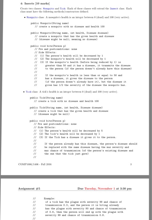 Solved :Insects [10 marks Create two classes: Hosquito and | Chegg.com