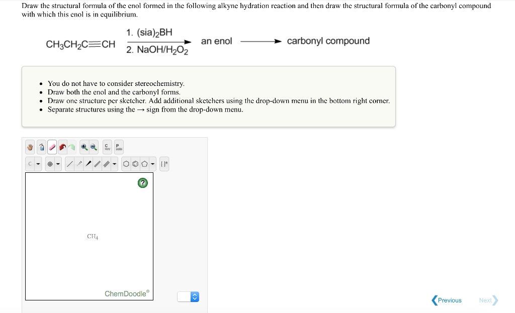 Solved Draw the structural formula of the enol formed in the | Chegg.com