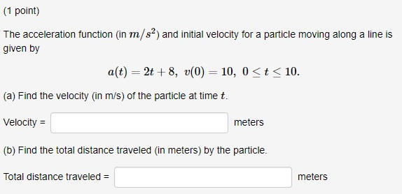 Solved (1 point) The acceleration function (in m/s4) and | Chegg.com