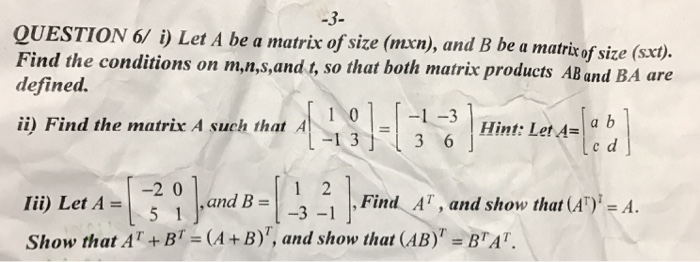 Solved Let A be a matrix of size (mxn), and B be a matrix of | Chegg.com