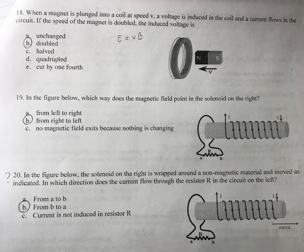 Solved 18. When a magnet is plunged into a coil at speed v, | Chegg.com